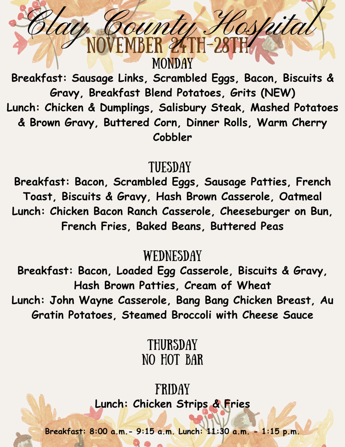 Cafeteria Menu: November 24th ~ 28th | Clay County Hospital and Medical ...