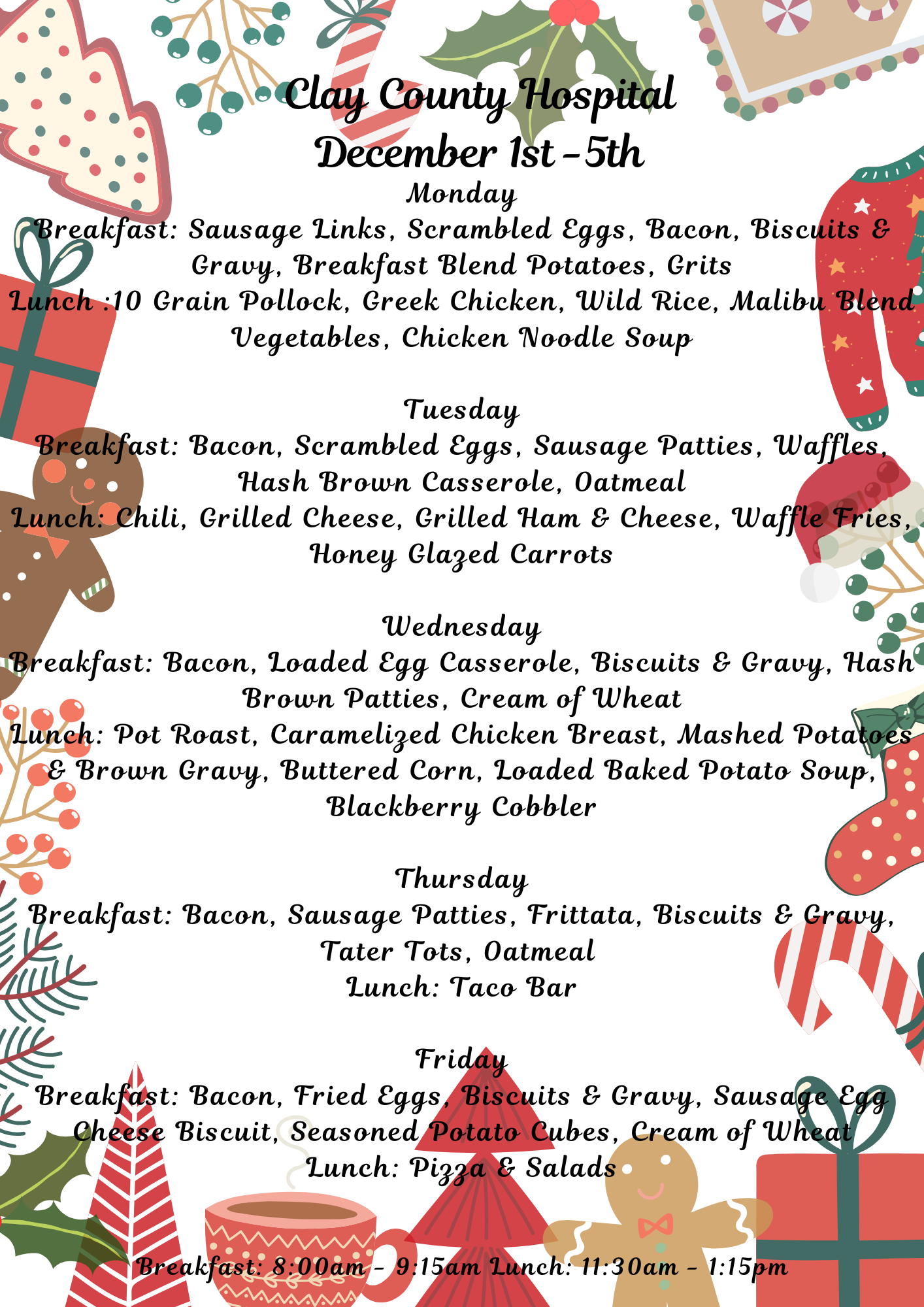 Cafeteria Menu ~ December 1st - December 5th | Clay County Hospital and ...